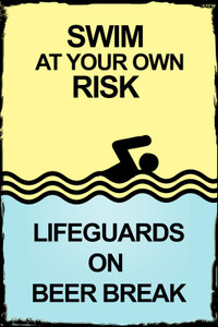 Swim at own risk Paper Print - Humor posters in India - Buy art, film ...