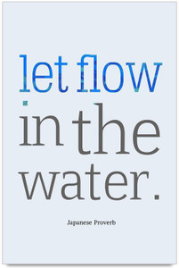 iMerch Flow In The Water Quotes By Japanese Proverb Photographic Paper ...