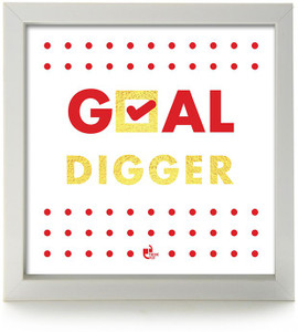 Goal digger Box Frame Photographic Paper - Quotes & Motivation posters ...