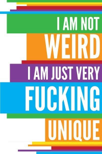 I An Not Weird Quote Paper Print - Buy art, film, design, movie, music ...
