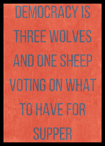 democracy is three wolves Quote Decorative Laminated Framed Poster Fine ...