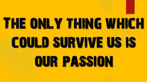 Passion the Servival Kit Paper Print - Quotes & Motivation posters in ...