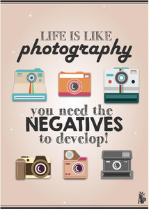 Life is like Photography - Poster Paper Print - Humor posters in India ...