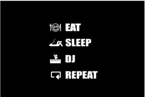 EAT SLEEP DJ REPEAT- Wall Art | Artist : DJ Ravish Photographic Paper ...