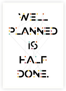 Well Planned is Half Done Inspirational and Motivational Quotes Poster ...