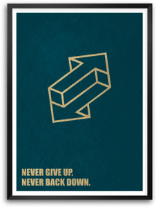 Never Give Up, Never Back Down Business Quotes Paper Print - Quotes ...