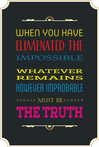 The Truth - outside the improbables - typgraphic poster Paper Print ...