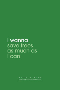 Make A Wish Save Trees Paper Print - Humor, Quotes & Motivation posters ...