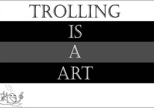 Posterhouzz Trolling Is A Art Paper Print - Abstract posters in India ...