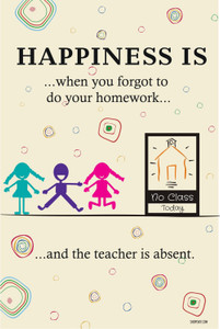 Poster - Happiness Poster - When You Forgot To Do Your Homework Paper ...