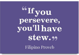 iMerch persevere youll have quote by Filipino Proveb 3D Poster - Quotes ...