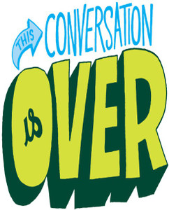 Conversation Is Over 03M94 Paper Print - Quotes & Motivation posters in ...