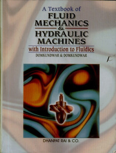A Textbook Of Fluid Mechanics Hydraulic Machines With Introduction To