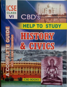 Icse Class Vi Help To Study History & Civics: Buy Icse Class Vi Help To ...