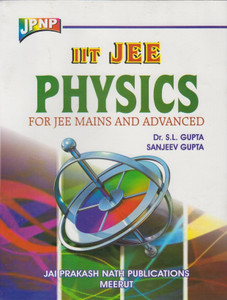 IIT JEE Physics For JEE Mains And Advanced: Buy IIT JEE Physics For JEE ...