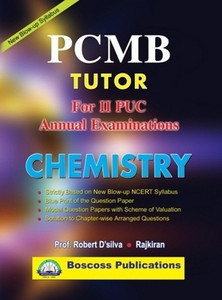 PCMB Tutor - Chemistry For 2nd PUC Annual Examinations: Buy PCMB Tutor ...