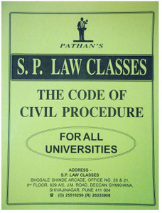 Pathan's S. P. Law Classes Notes On The Code Of Civil Procedure For All ...