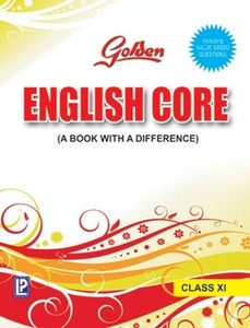 Golden English Core (A Book With A Difference) (Class 11): Buy Golden ...