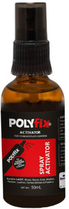 POLYFIX Spray Activator For Fast Bonding and Accelerates Curing Process ...