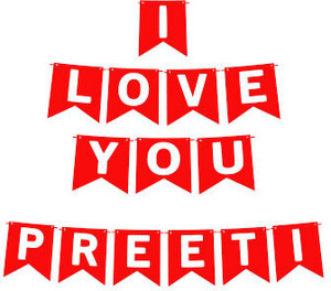 Midas Craft I Love You Preeti Name Banner 03 Banner Price in India ...