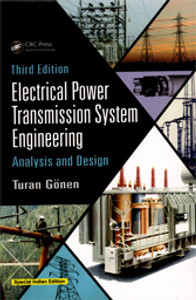 Electric Power Transmission System Engineering, Analysis and Design ...