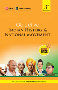 Objective Indian History & National Movement 4ed (UPSC Civil Services ...