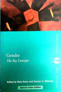 Gender: The Key Concepts: Buy Gender: The Key Concepts by Mary Evans ...