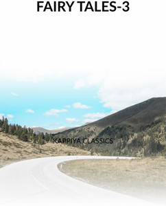 Fairy Tales -3: Buy Fairy Tales -3 by Classics Kappiya at Low Price in ...