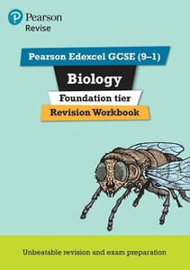 Pearson REVISE Edexcel GCSE Biology (Foundation) Revision Workbook ...