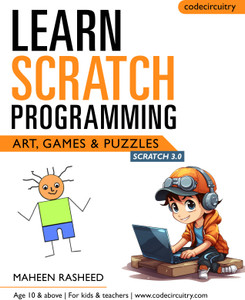 Learn Scratch Programming - Art, Games & Puzzles: Buy Learn Scratch ...