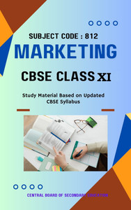 MARKETING CBSE CLASS 11 Skill Education book (code - 812) In accordance ...