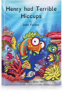 Henry had Terrible Hiccups by John Felton: Buy Henry had Terrible ...
