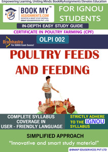 IGNOU OLPI 2 Poultry Feeds and Feeding Study Guide (In Depth Guide) for ...