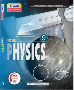 Frank Educational Icse Physics Class 9: Buy Frank Educational Icse ...