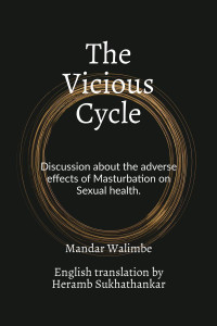 The Vicious Cycle: Buy The Vicious Cycle by Mandar Walimbe at Low Price ...