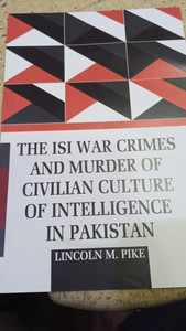 The ISI War Crimes and Murder of Civilian Culture of Intelligence in ...