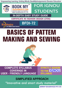 IGNOU BFDI-72 Basics of Pattem Making and Sewing Study Material (In ...