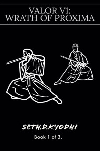 Valor V1 - Wrath of Proxima: Buy Valor V1 - Wrath of Proxima by Seth. D ...