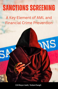 SANCTIONS SCREENING: A Key Element of AML and Financial Crime ...