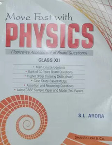 MOVE FAST WITH PHYSICS (TOPICWISE ASSESSMENT OF BOARD QUESTIONS) CLASS ...