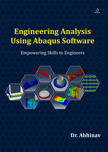 Engineering Analysis Using Abaqus Software - Empowering Skill to ...