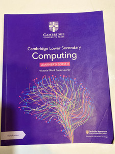 Cambridge Lower Secondary Computing Learner's Book 8 with Digital ...