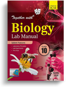 Together With ICSE Class 10 Biology Lab Manual For Exam 2023: Buy ...