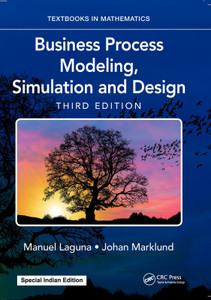 Business Process Modeling, Simulation and Design: Buy Business Process ...