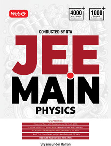 MTG JEE Main Physics Books, Exhaustive Theory with Illustrations, 4000 ...