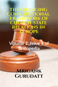 The Changing Constitutional Framework of Church-State Relations in ...