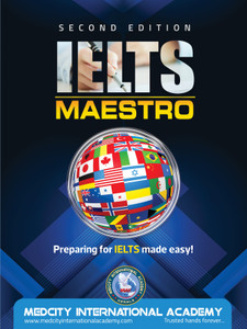 IELTS Maestro- Second Edition by Medcity Publications - IELTS Maestro ...