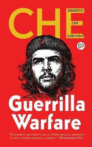 Guerrilla Warfare: Buy Guerrilla Warfare by Che Ernesto Guevara at Low ...