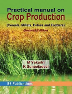 Practical Manual on Crop Production: Buy Practical Manual on Crop ...