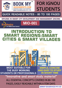 IGNOU MIO-001 Introduction to Smart Regions: Smart Cities and Smart ...